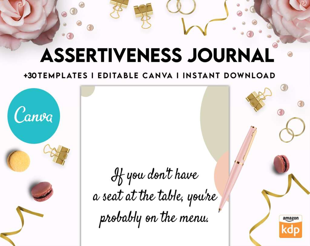 Self Assertive, Assertiveness, Confident and Forceful Behavior Journal ...